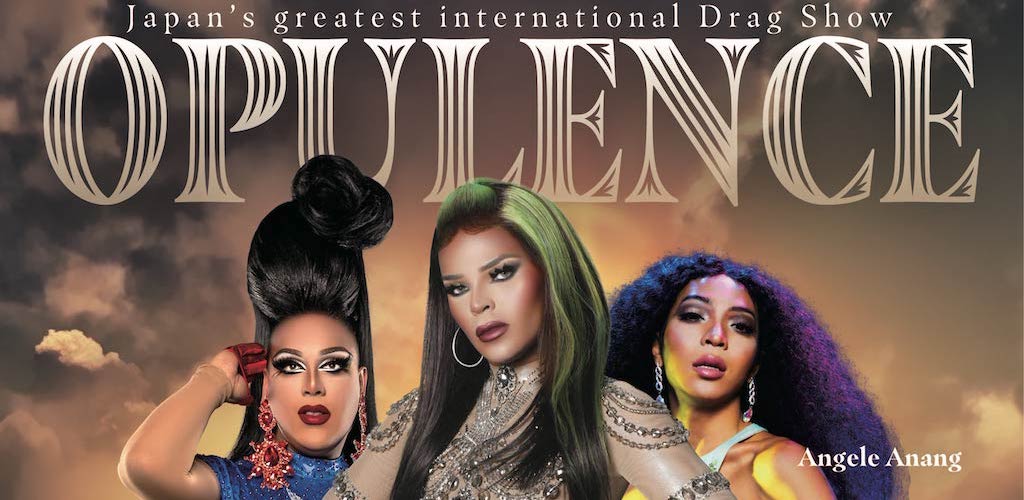 日本初大規模ドラァグショー「OPULENCE」来年1月に開催 | Rolling Stone Japan(ローリングストーン ジャパン）